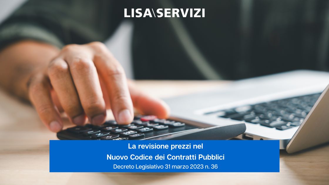 La revisione prezzi nel Nuovo Codice dei Contratti Pubblici